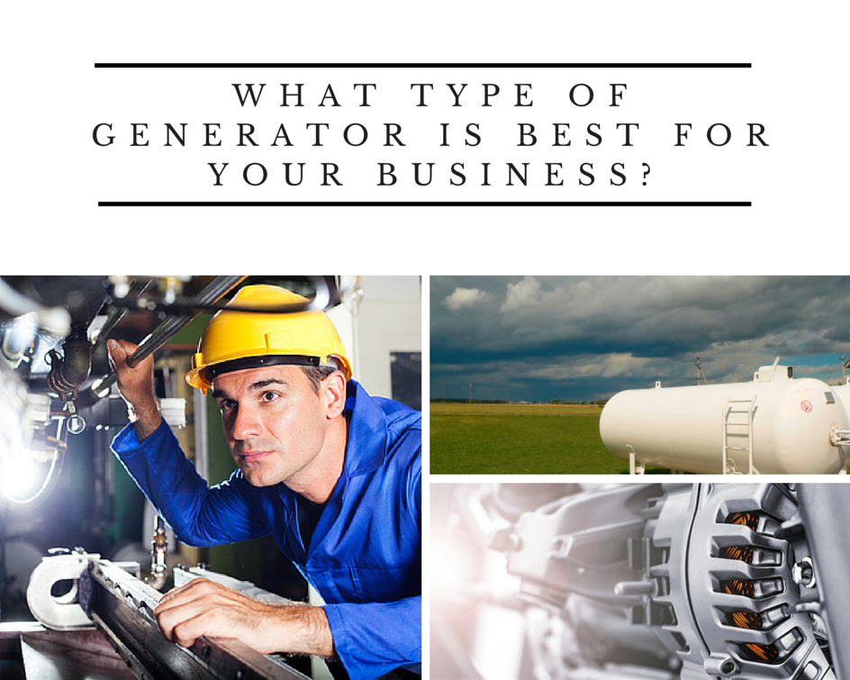 What Type of Generator Is Best for Your Business?